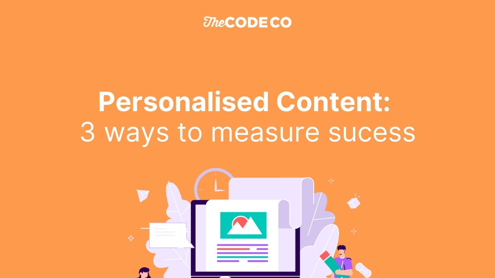 3 KPIs to measure content personalisation on digital publications