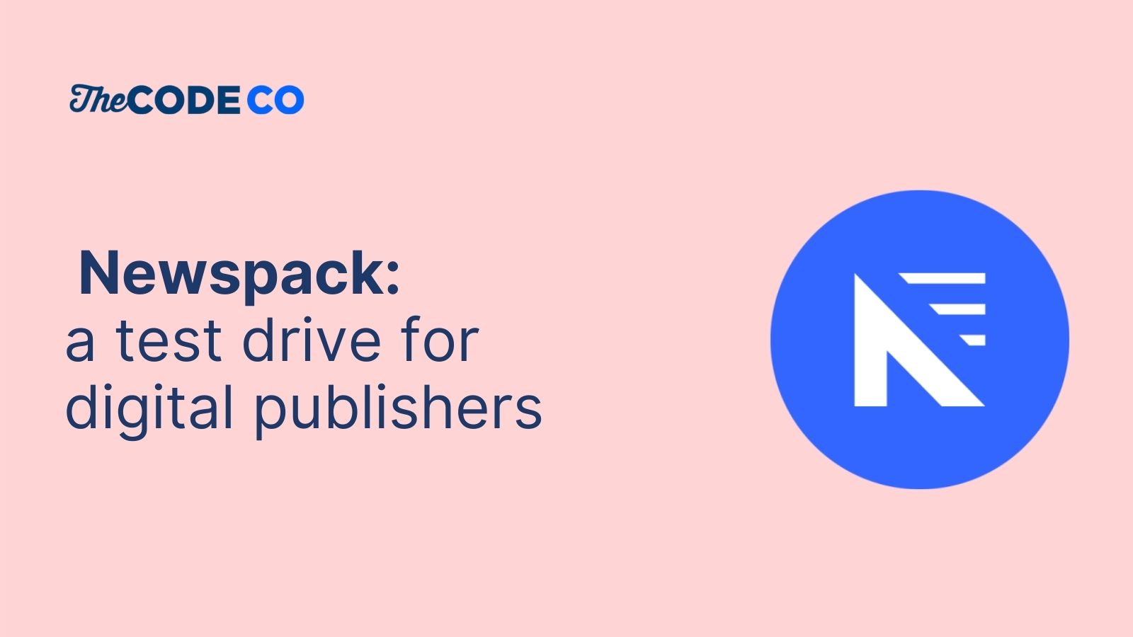 Newspack - WordPress Newspack | The Code Company